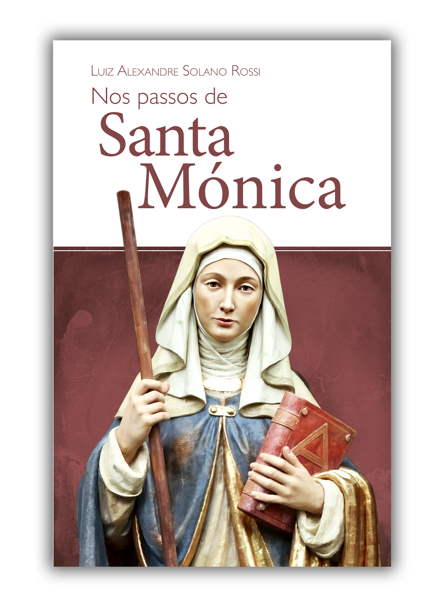 Nos passos de Santa Mónica – PAULUS Editora